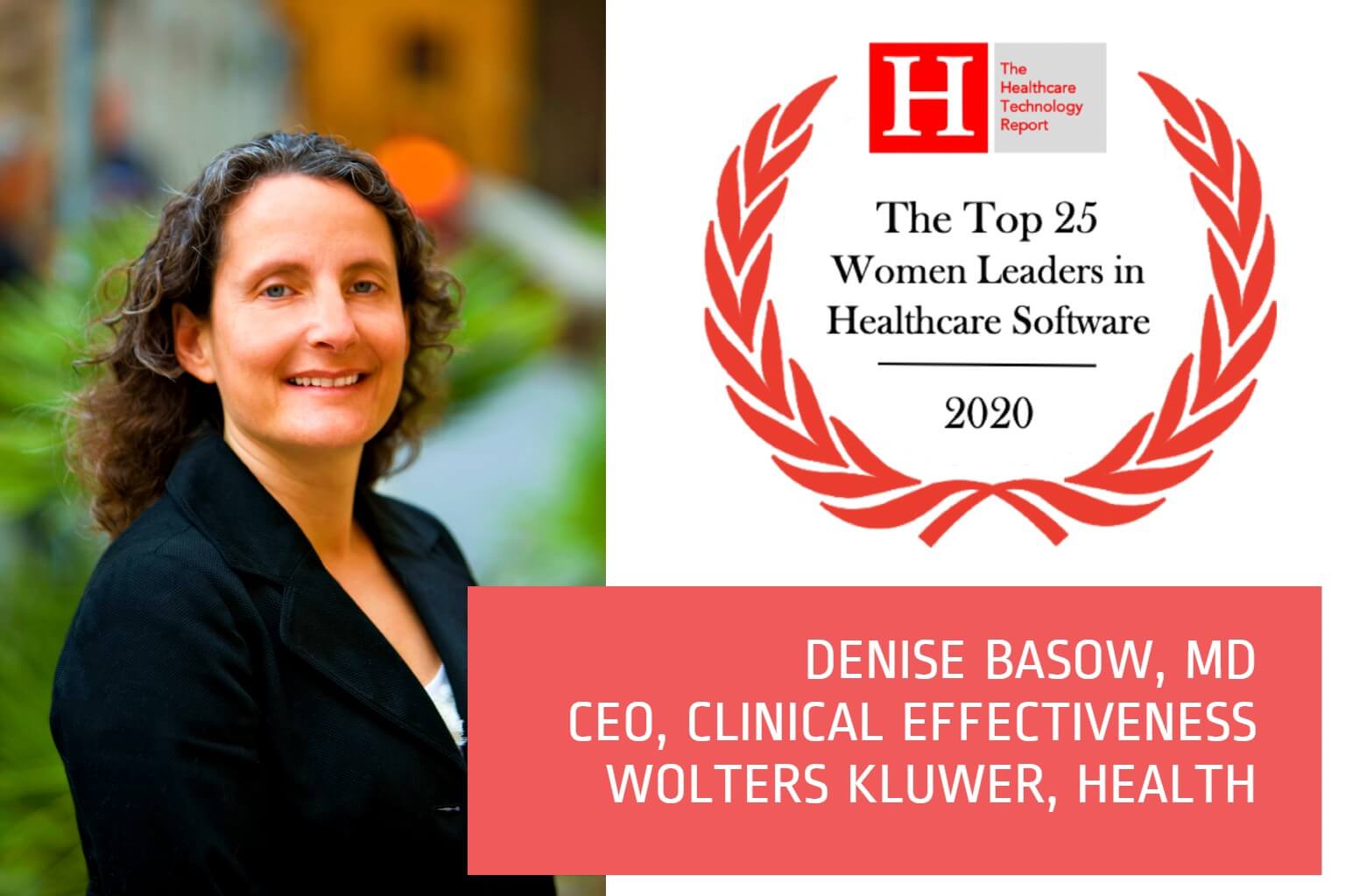 Healthcare Technology Report names Dr. Denise Basow to Top 25 Women ...