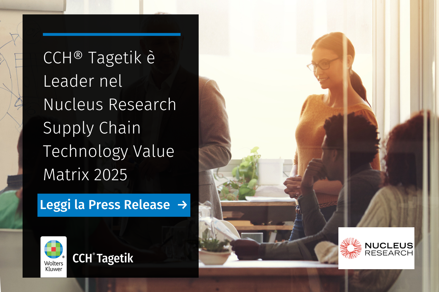 Wolters Kluwer è leader nel Nucleus Research Supply Chain Planning Technology Value Matrix ...