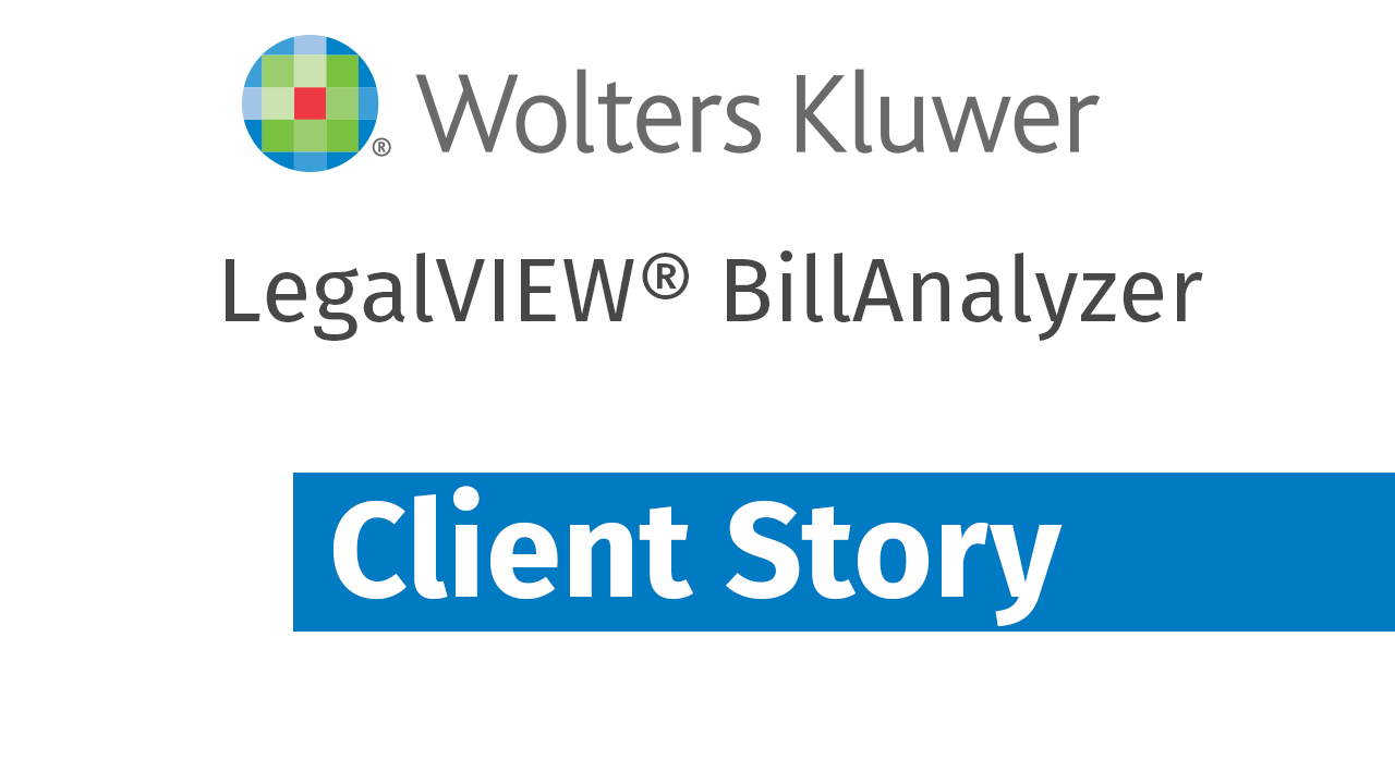 LegalVIEW BillAnalyzer Legal Bill Review | ELM Solutions | Wolters Kluwer